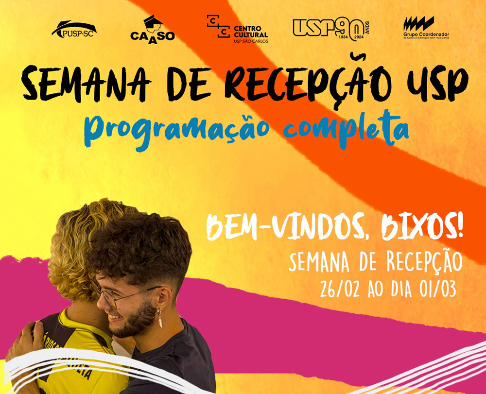 XXVI Semana de Recepção aos Calouros da USP - 2024 - Programação do ...